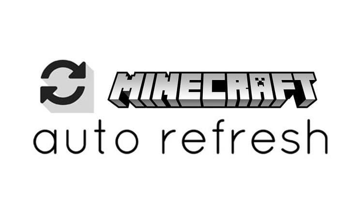Auto Refresh [1.11.2] [1.10.2] [1.7.10] - Моды для Майнкрафт