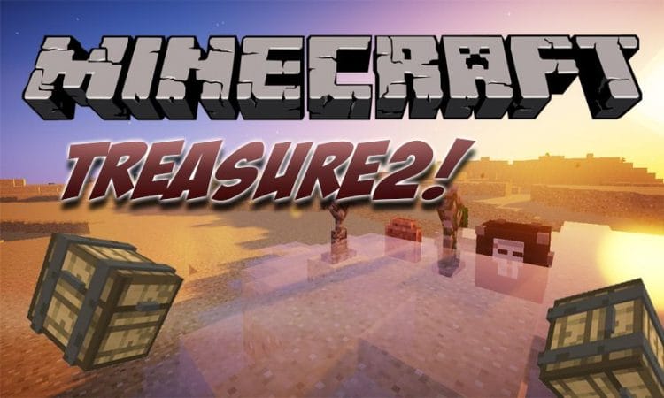 Treasure2! [1.19.4] [1.18.2] [1.16.5] [1.12.2] — сундуки с сокровищами ...